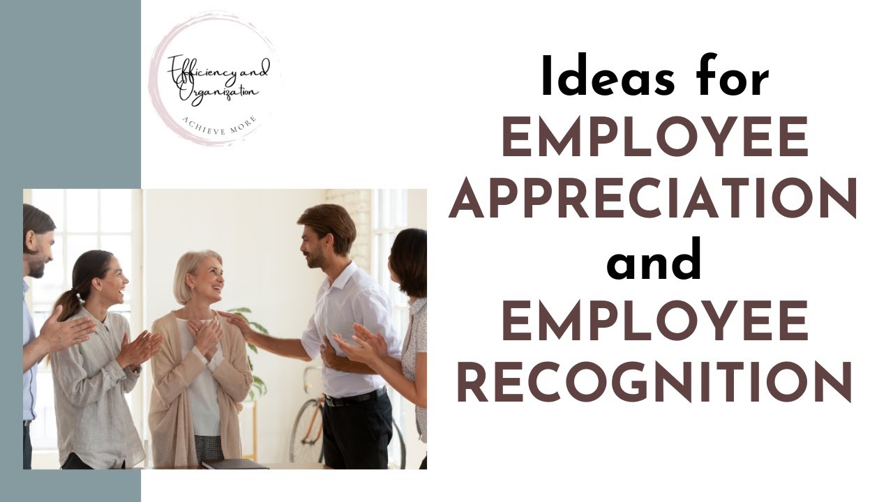 Ideas for EMPLOYEE APPRECIATION and EMPLOYEE RECOGNITION