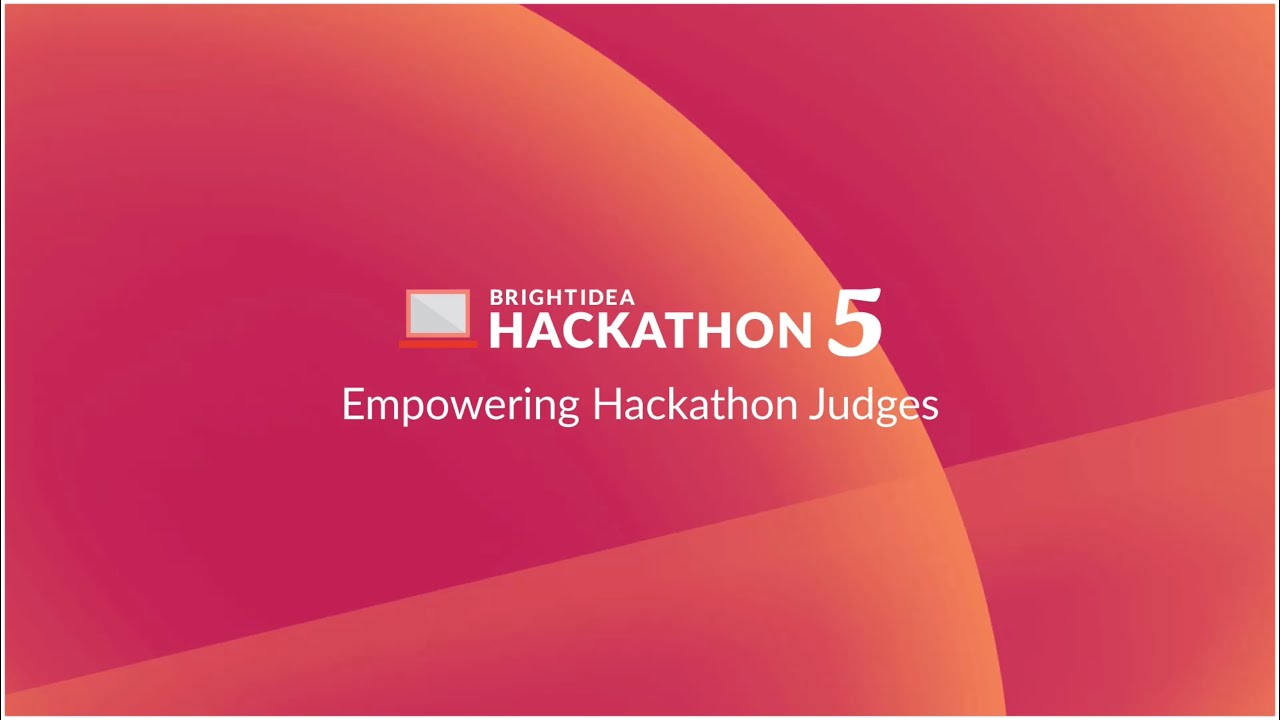 Hackathon 5: Empowering Hackathon Judges