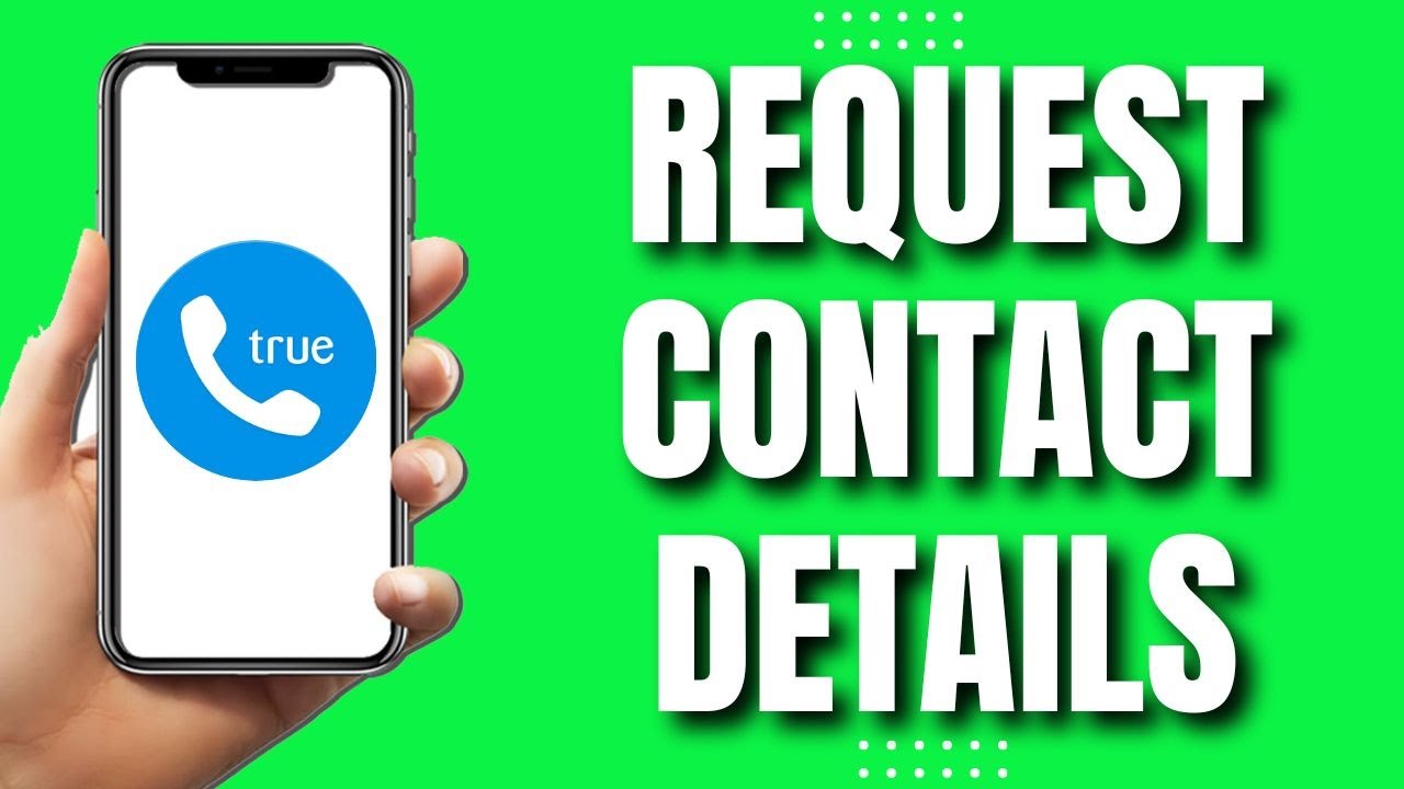 How To Request Contact Details On Truecaller (2023)