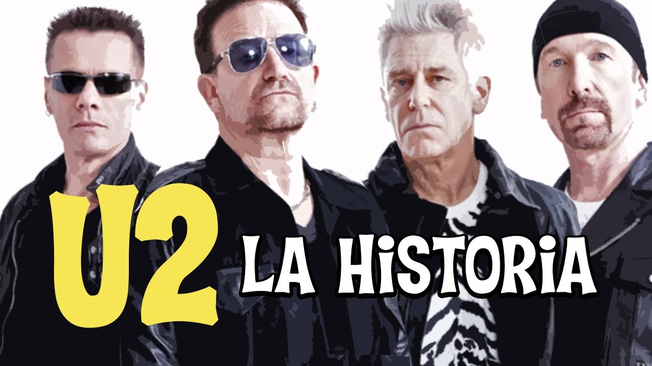 LA HISTORIA MEJOR CONTADA DE U2 | ENCICLOPEDIA MUSICAL