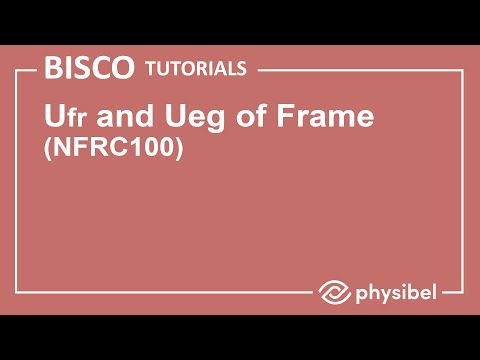 Ufr and Ueg of window frame (NFRC 100)