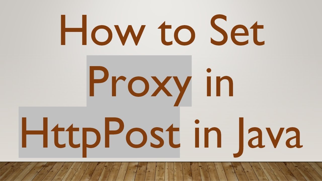 How to Set Proxy in HttpPost in Java