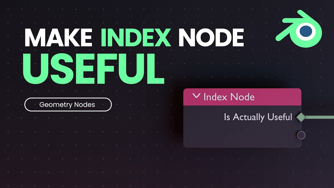 Make index node useful | Blender 4.3 | Geometry Nodes