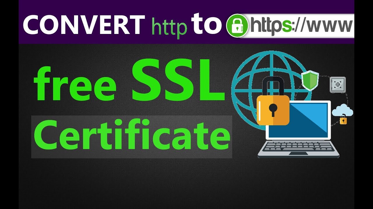 How To Convert HTTP websites into HTTPS for FREE