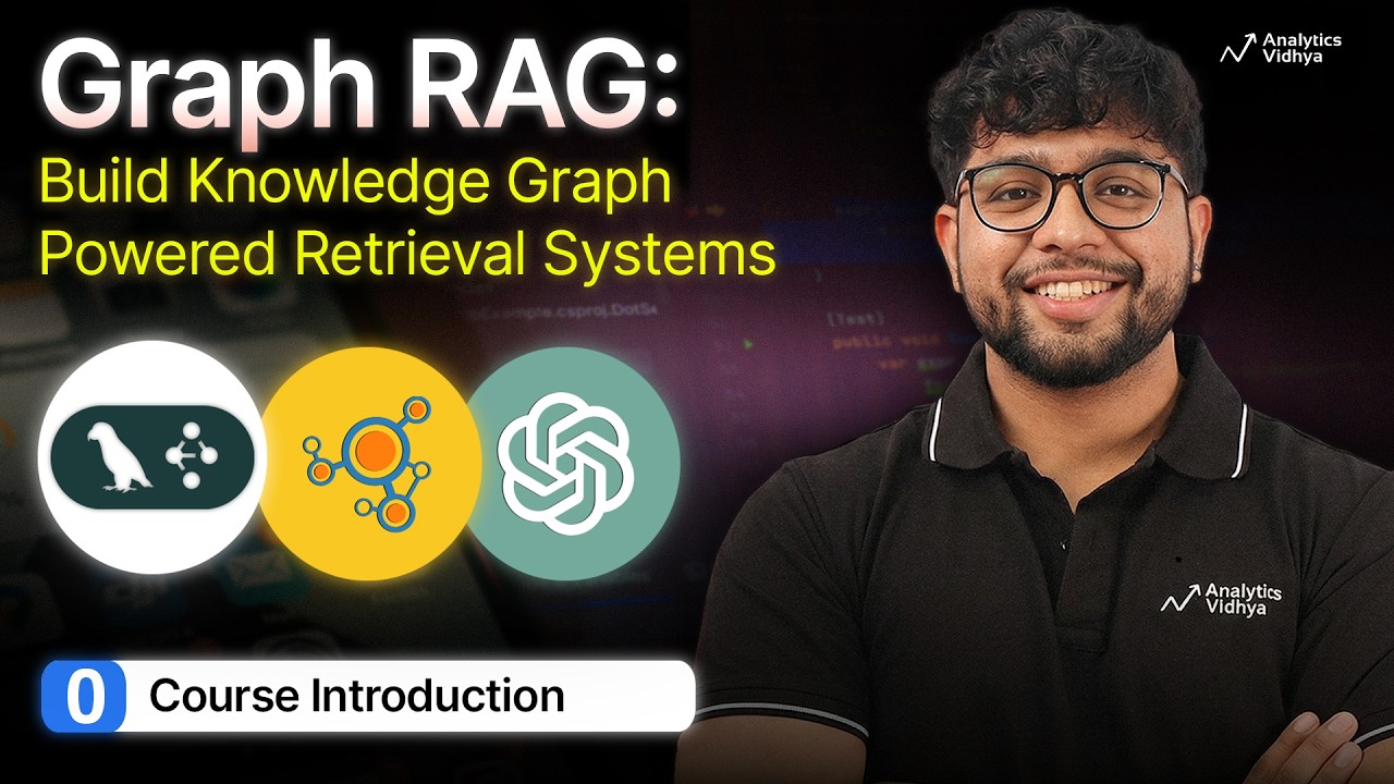 Graph RAG Course Introduction