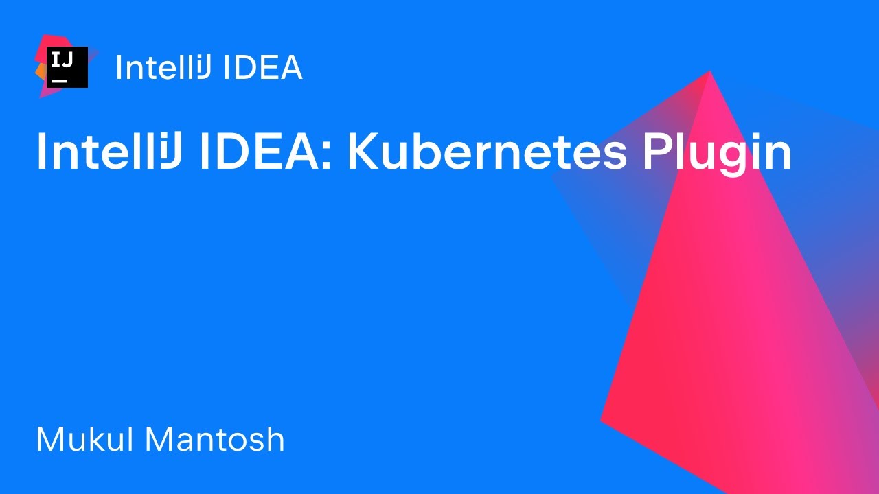 Kubernetes - IntelliJ IDEs Plugin | Marketplace