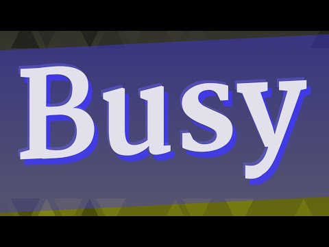 BUSY pronunciation • How to pronounce BUSY