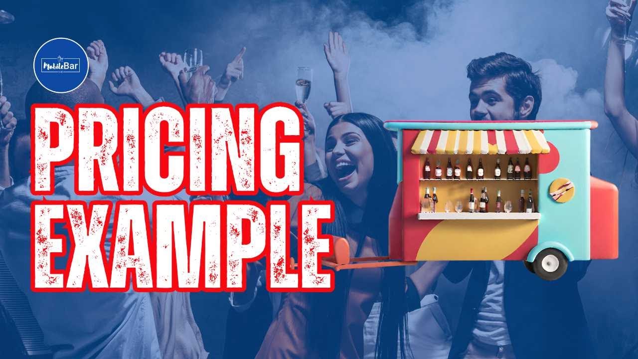 Mobile Bar: Pricing Example
