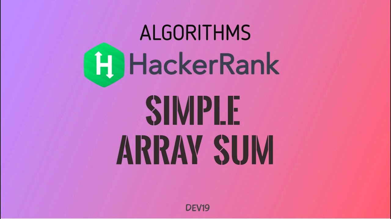 #2 Simple Array Sum | Hackerrank Algorithms Solution