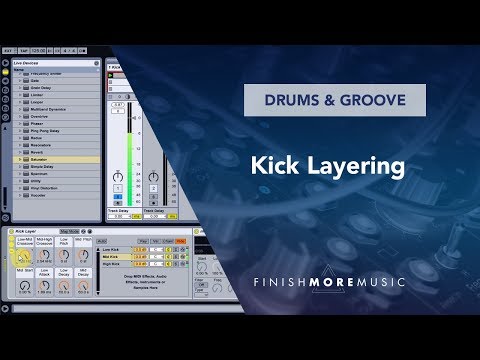drum kick layering tutorials - Gearspace