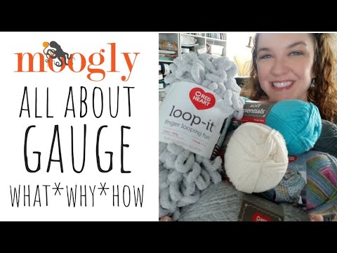 All About Gauge: What, Why, and How!