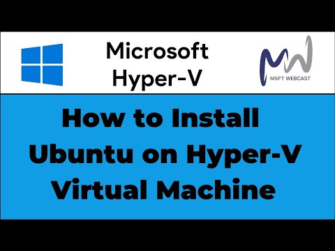 55. How to Install Ubuntu on Hyper-V Virtual Machine in Windows 11 | Step-by-Step Guide