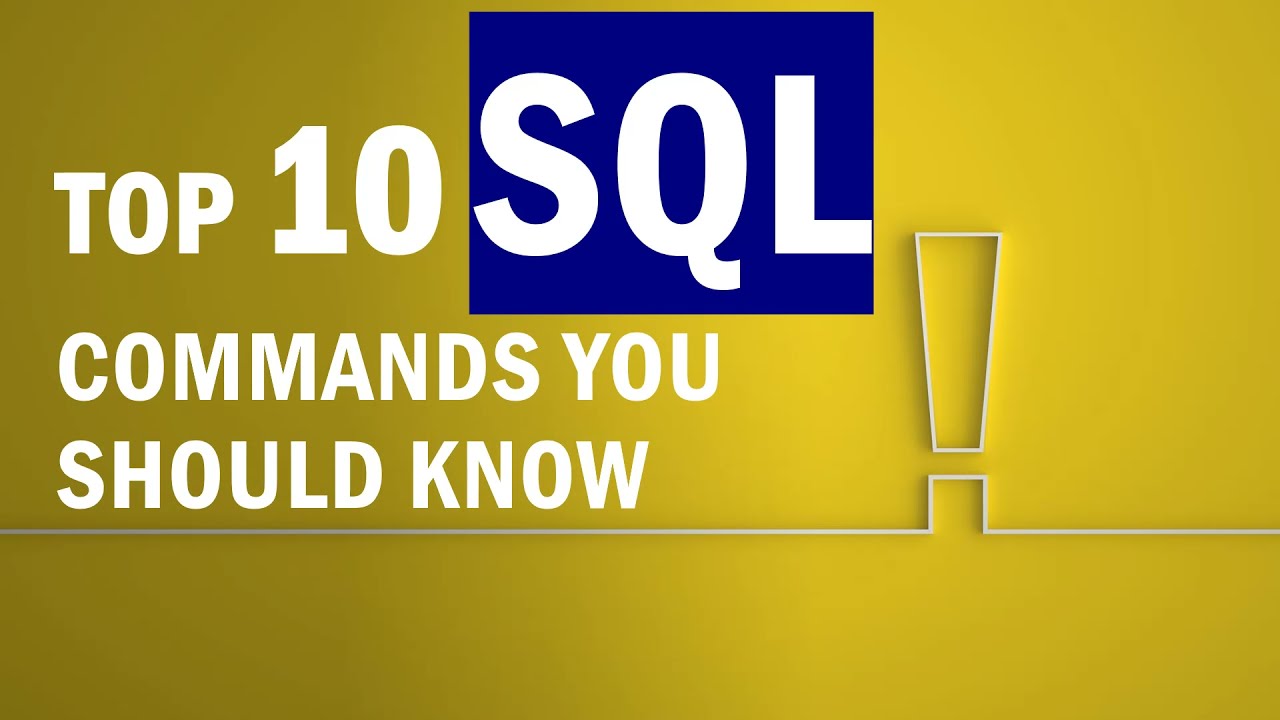 Top 10 SQL commands you should know | SQL for Data Analysis and Data Science | Free
