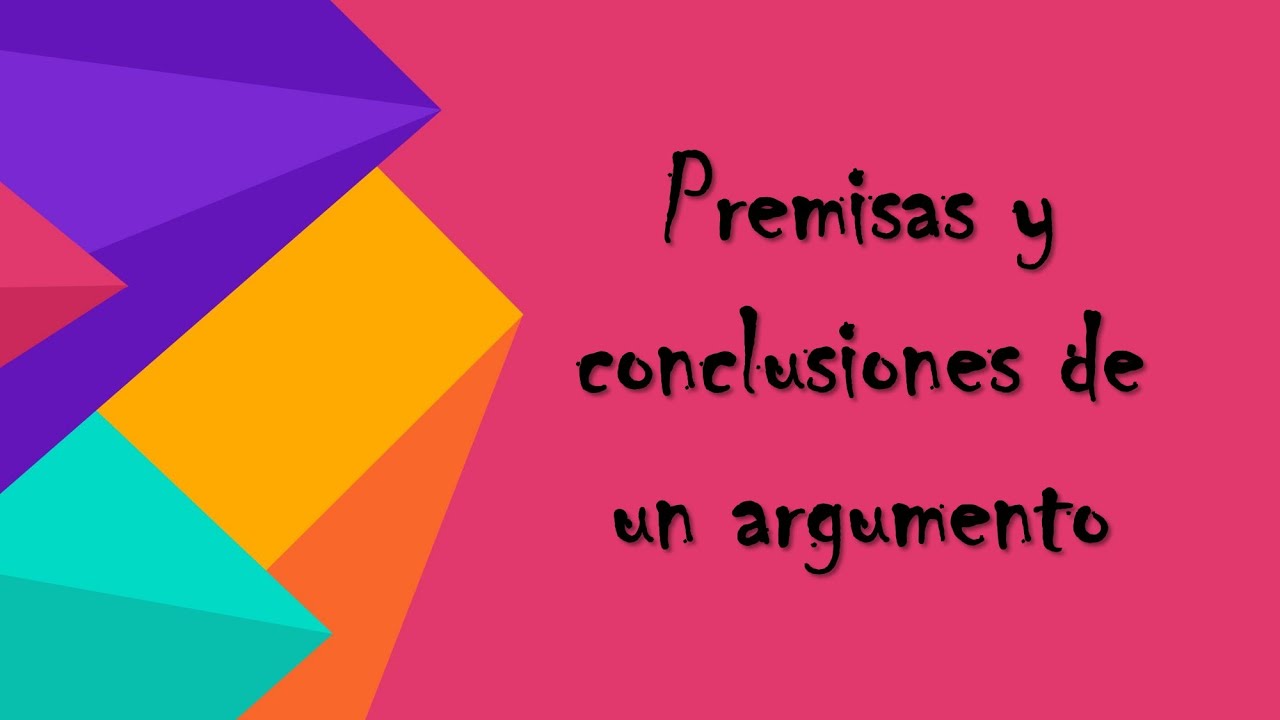 Premisas y conclusiones de un argumento