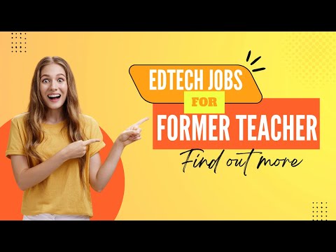 Edtech Jobs For Former Teachers