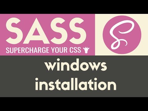 Windows Installation | Sass & Scss | Tutorial 2