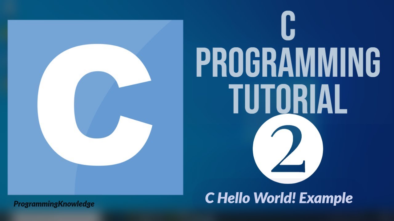 C Programming Tutorial for Beginners 2 - First C Program | C Hello World! Example