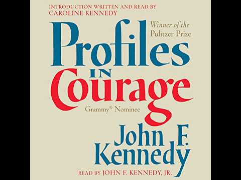 Profiles in Courage Audiobook by John F. Kennedy