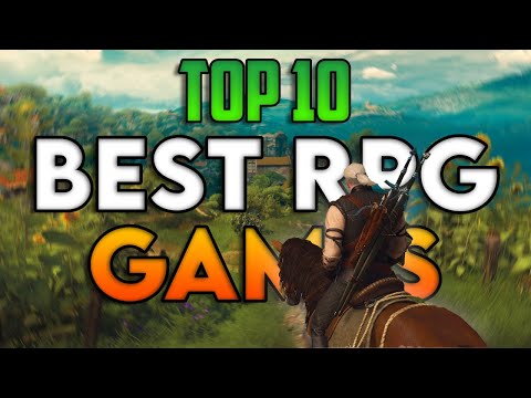 Top 10 Best RPG Games Of All Time