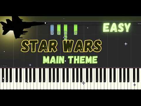 Star Wars - Main Theme EASY Piano Tutorial + FREE SHEETS
