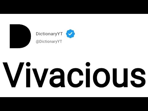 Vivacious Meaning in English