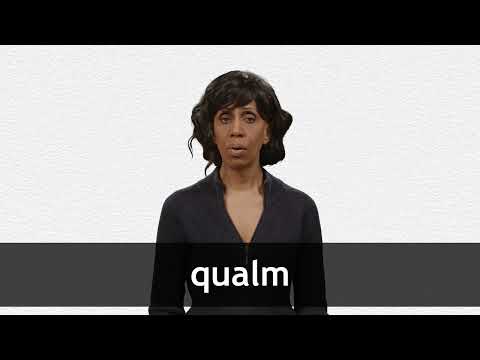 QUALM definition and meaning | Collins English Dictionary