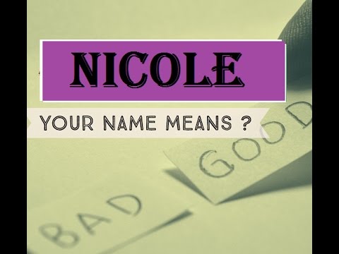 Nicole Name Meanings - Personality Traits - Insights 👀