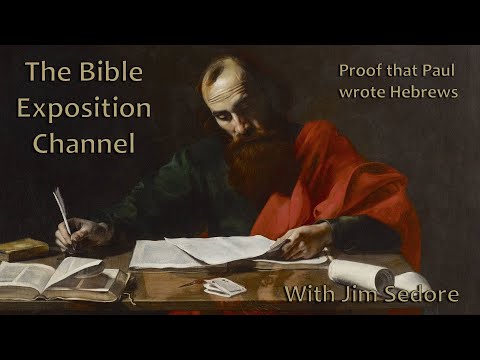 Proof that Paul wrote Hebrews