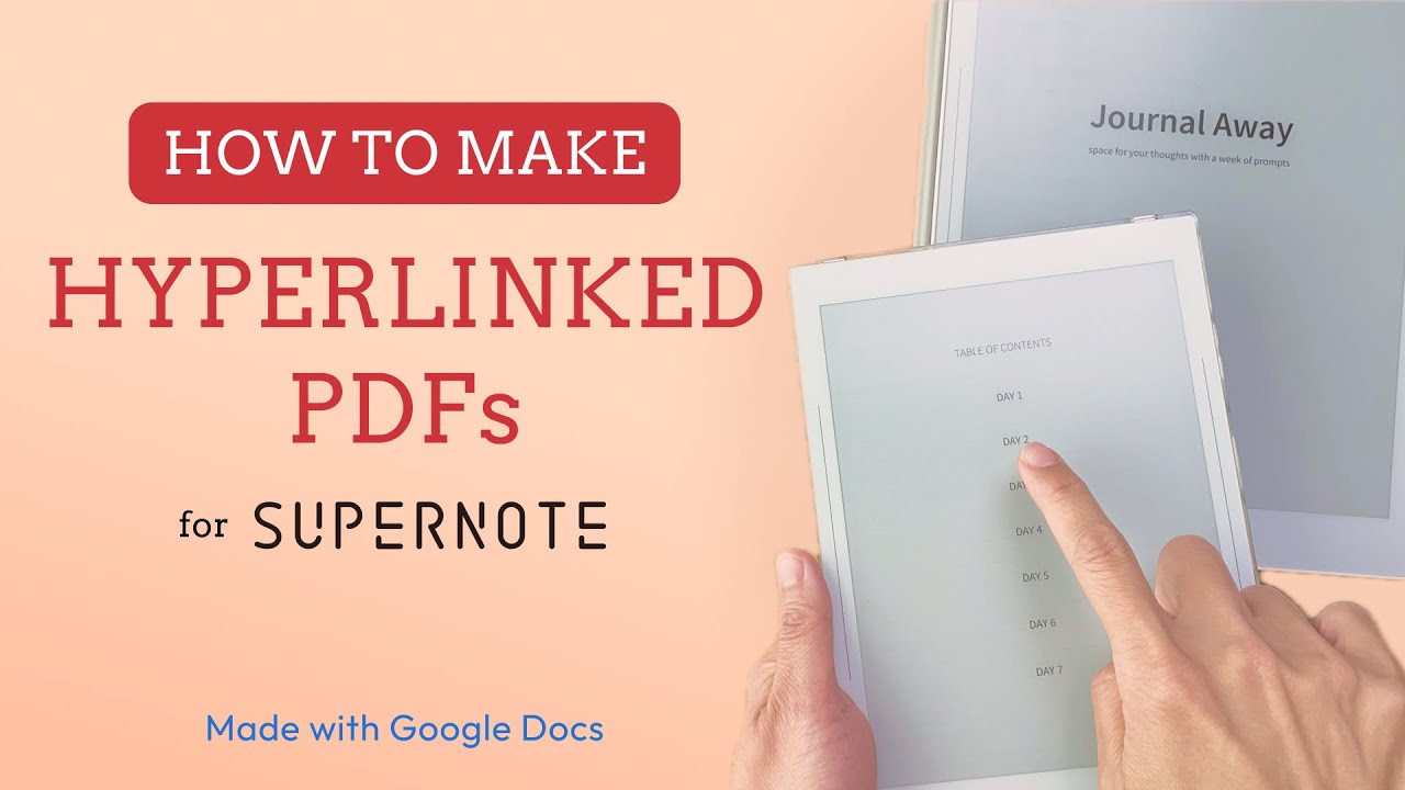 How to Create Hyperlinked PDFs for Supernote (Step-by-Step Guide) | Google Docs