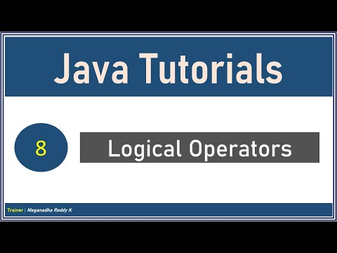 Java Tutorials : Logical Operators #8