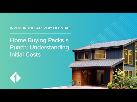 Home Buying Packs A Punch: Understanding Initial Costs