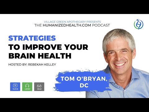 Strategies to improve your brain health with Dr. Tom O'Bryan