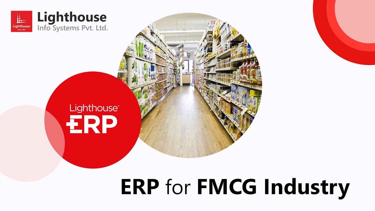 Transforming FMCG Operations with Lighthouse ERP Software