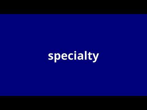 what is the meaning of specialty