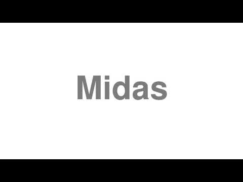 How to Pronounce "Midas"