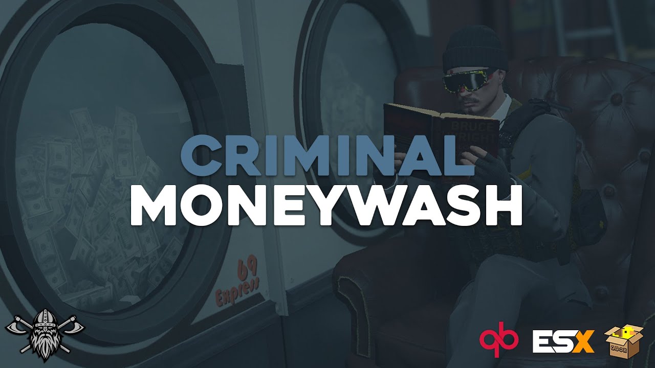 [FREE] Criminal Moneywash┃ESX/QB/QBX┃Asgaard Developments