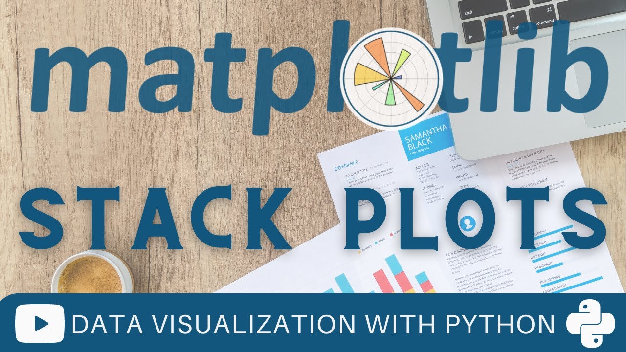 Stack Plots Matplotlib | Matplotlib Tutorial Part 6 | Creating and Customising Stack Plots in Python