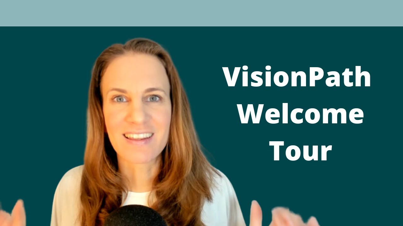 VisionPath Welcome Tour