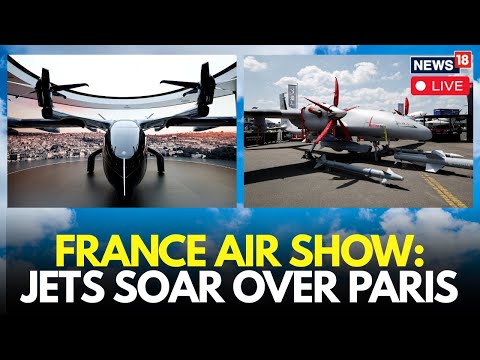 LIVE | 55th Paris Air Show At Le Bourget Airport Near Paris | France Airshow 2025 Live | N18G