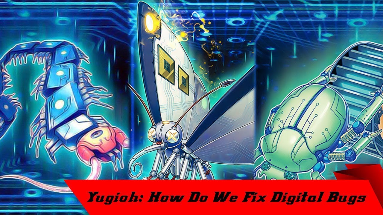 Yugioh: How Do We Fix Digital Bugs...