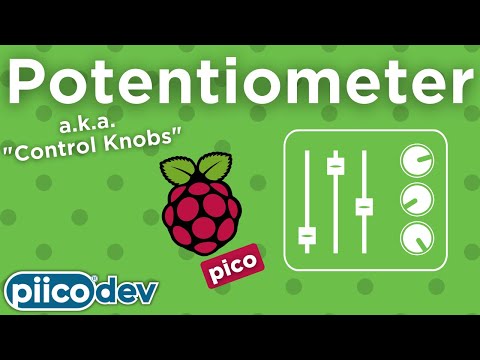 PiicoDev Potentiometers | Guide for Raspberry Pi Pico - Video Tutorial Australia