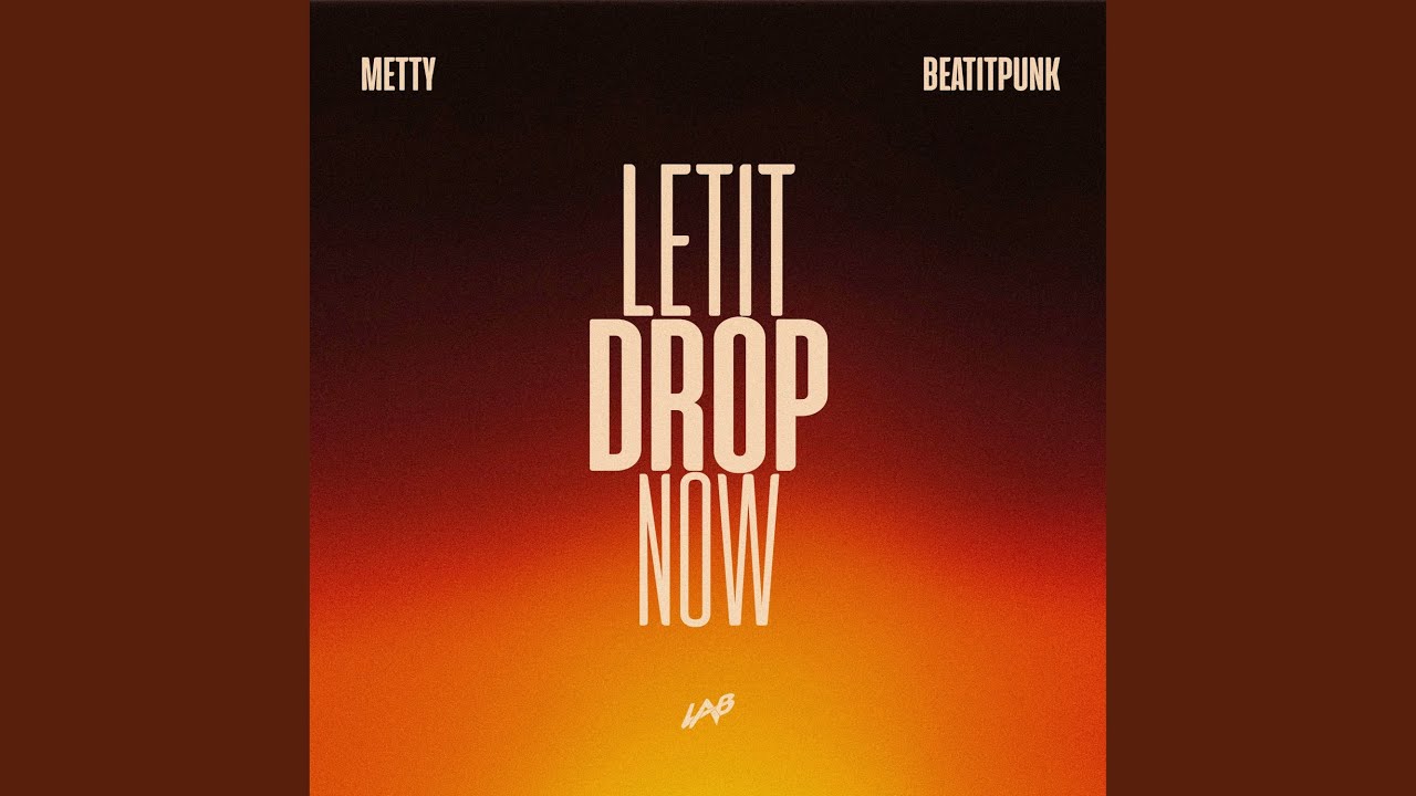 Let It Drop Now