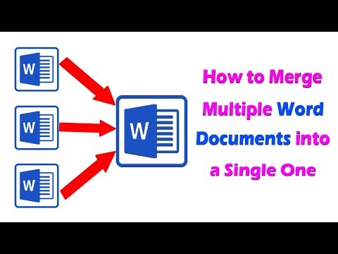 How to Merge Multiple Word Documents into a Single Document