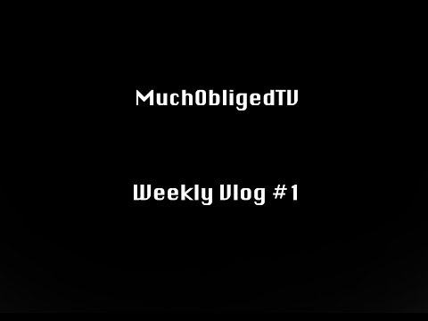 Get to know the crew of Much Obliged TV! (Weekly Vlog 101)