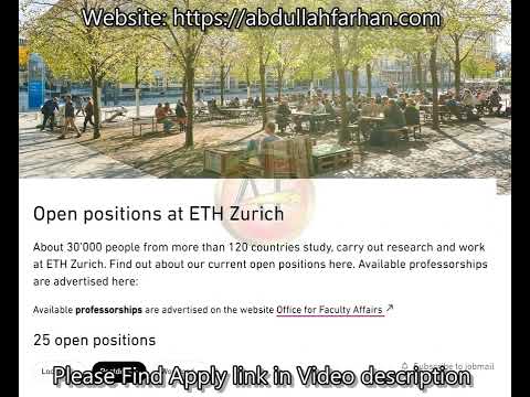 22 Fully Funded PhDs, 25 Postdocs, Faculty, Research & Admin jobs at ETH, Switzerland-High Salary