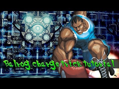 Steam Community :: Video :: [SFxT] Balrog Charge Trick Tutorial