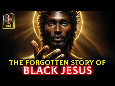 The Forgotten Story of Black Jesus: Why It Matters Today