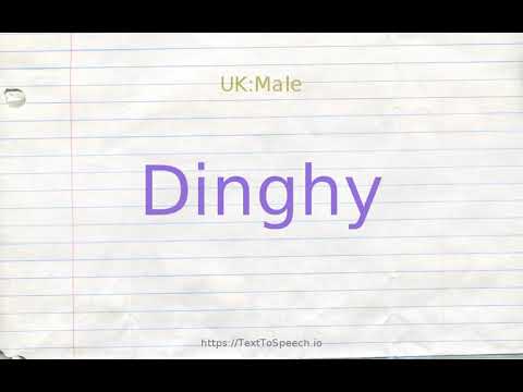 How to pronounce dinghy