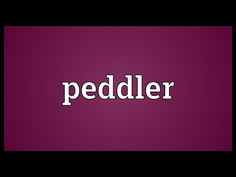 Peddler Meaning