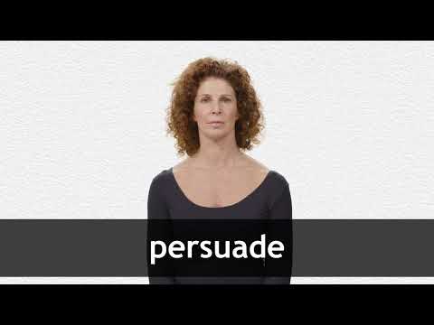 PERSUADE - English pronunciations | Collins